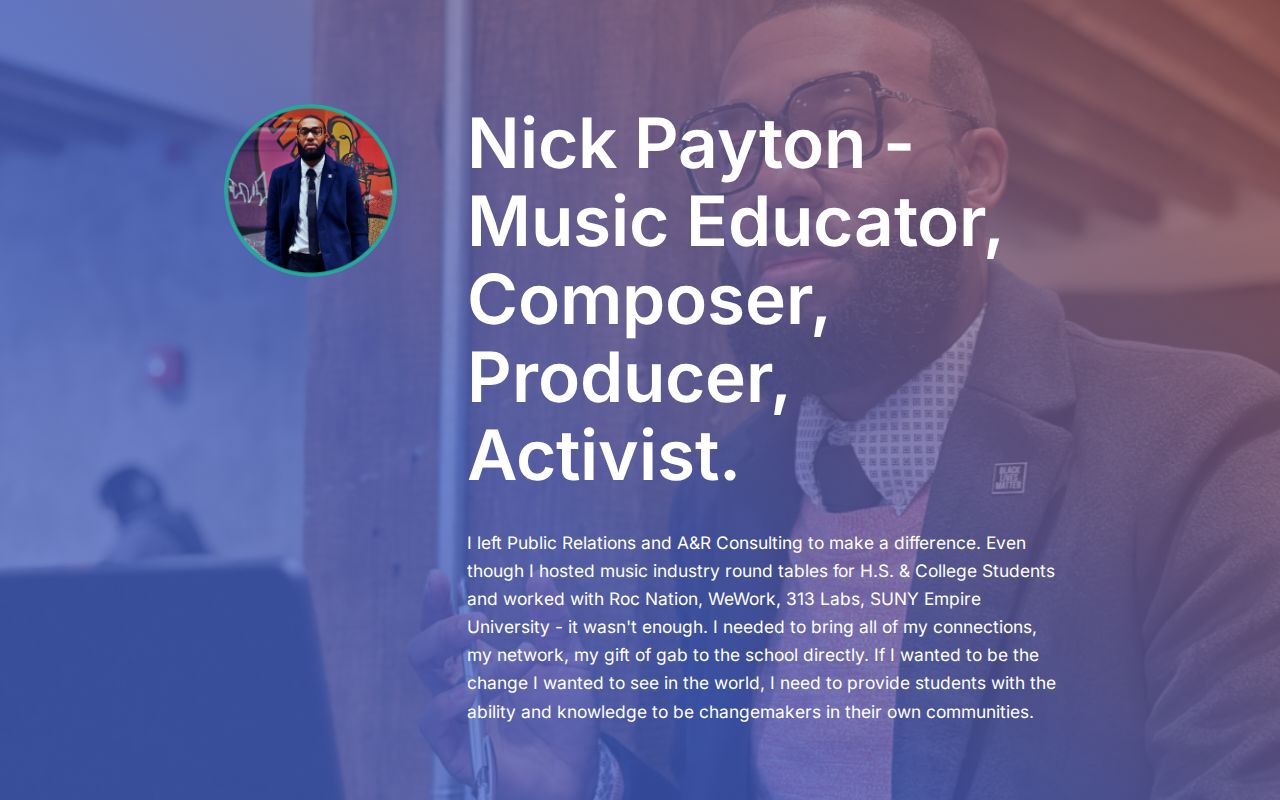 Nick Payton: Music Educator, Composer/Producer, Activist. (copy)
